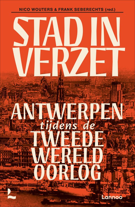 Stad in verzet, Nico Wouters | 9789401498289 | Boeken | bol