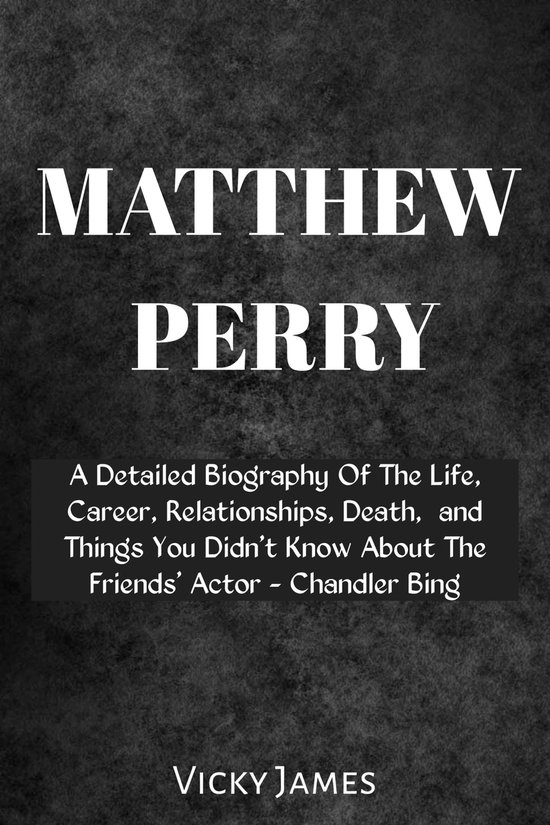 Matthew Perry (ebook), Vicky James | 1230007009846 | Boeken | bol