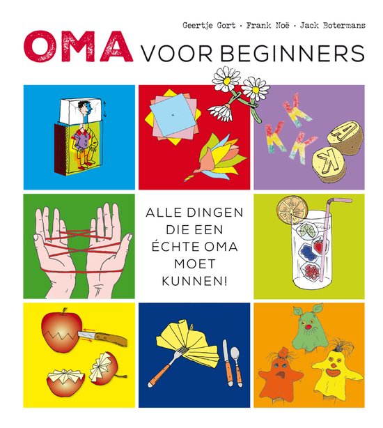 Oma voor beginners, Frank Noë | 9789492821256 | Boeken | bol