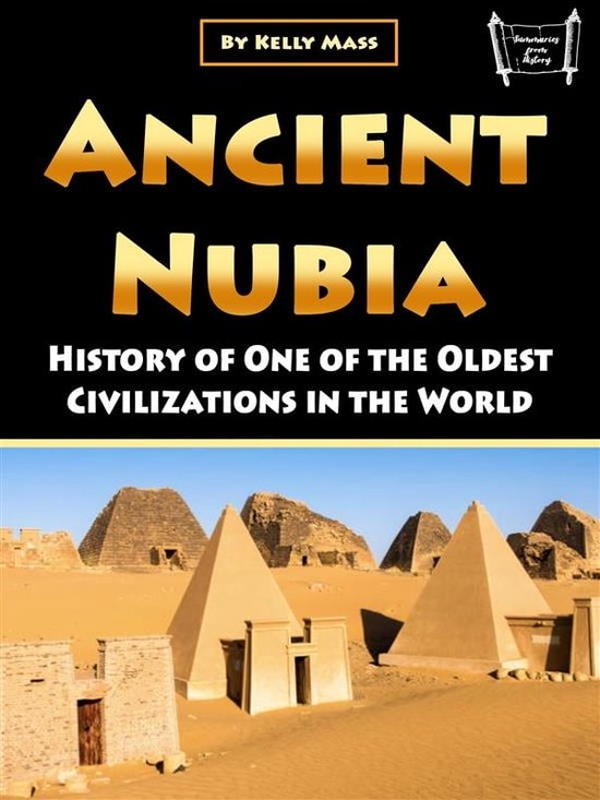 Ancient Nubia (ebook), Kelly Mass | 9791222482774 | Boeken | bol