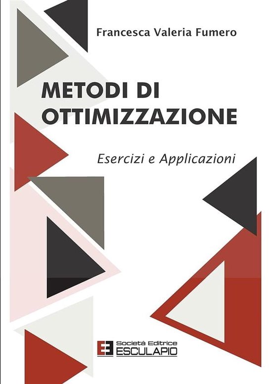 Metodi di ottimizzazione (ebook), Francesca Valeria Fumero | 9788835832218 | Boeken | bol