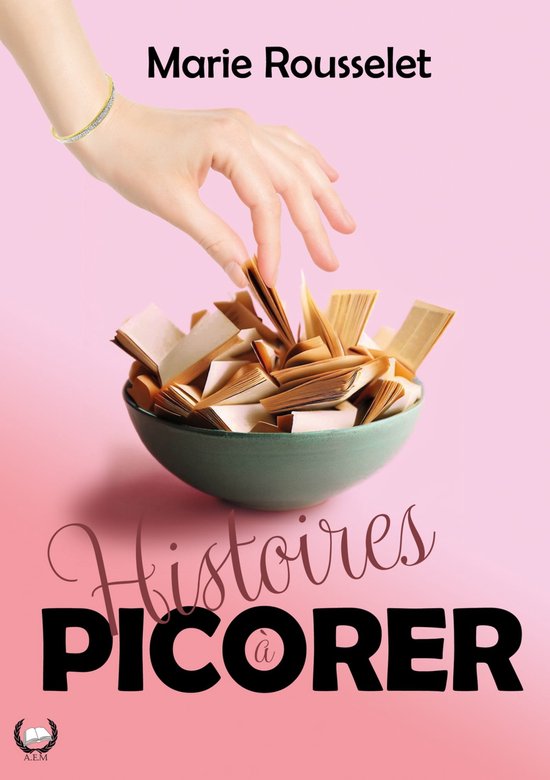 Histoires à picorer (ebook), Marie Rousselet | 9782383856337 | Boeken | bol