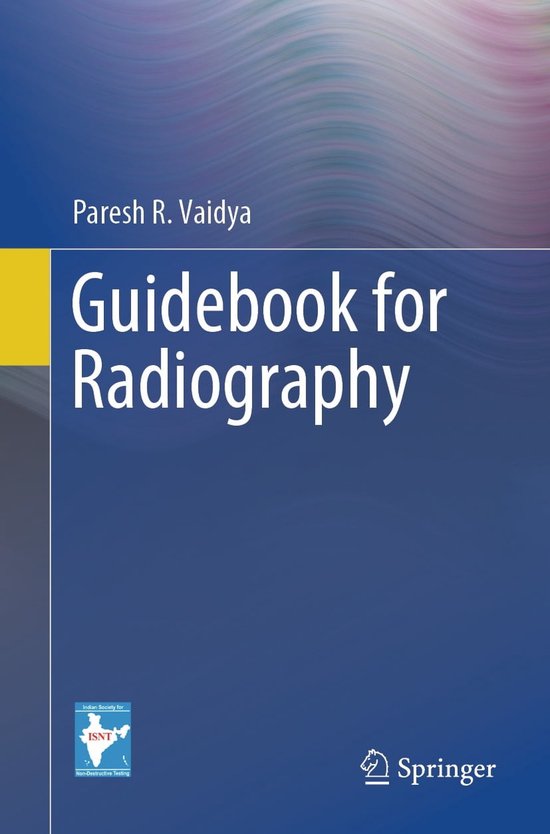 Guidebook for Radiography (ebook), Paresh R. Vaidya | 9789819980383 ...