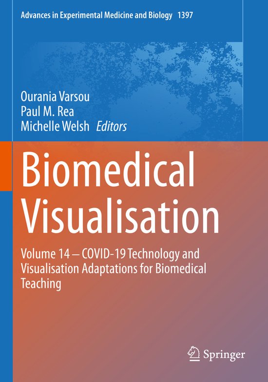 Advances in Experimental Medicine and Biology- Biomedical Visualisation ...