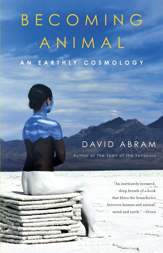 Becoming Animal, David Abram | 9780375713699 | Boeken | bol