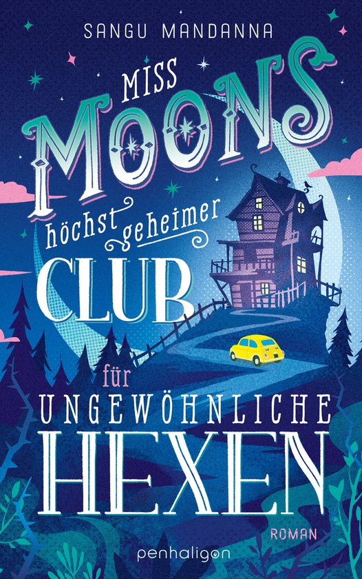 Miss Moons höchst geheimer Club für ungewöhnliche Hexen (ebook), Sangu Mandanna |... | bol