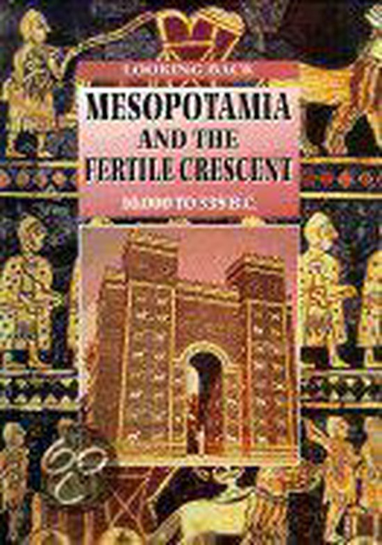 Looking Back- Mesopotamia and the Fertile Crescent Hb | 9780817254346 ...