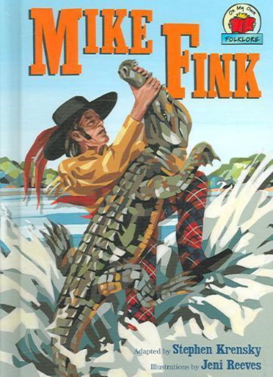 Mike Fink | 9781575058917 | Dr Stephen Krensky | Boeken | bol.com