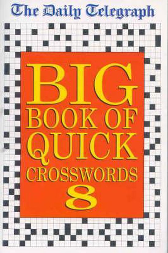 Daily Telegraph Big Book of Quick Crosswords | 9780330490160 ...