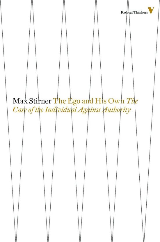 Radical Thinkers - The Ego and His Own (ebook), Max Stirner ...