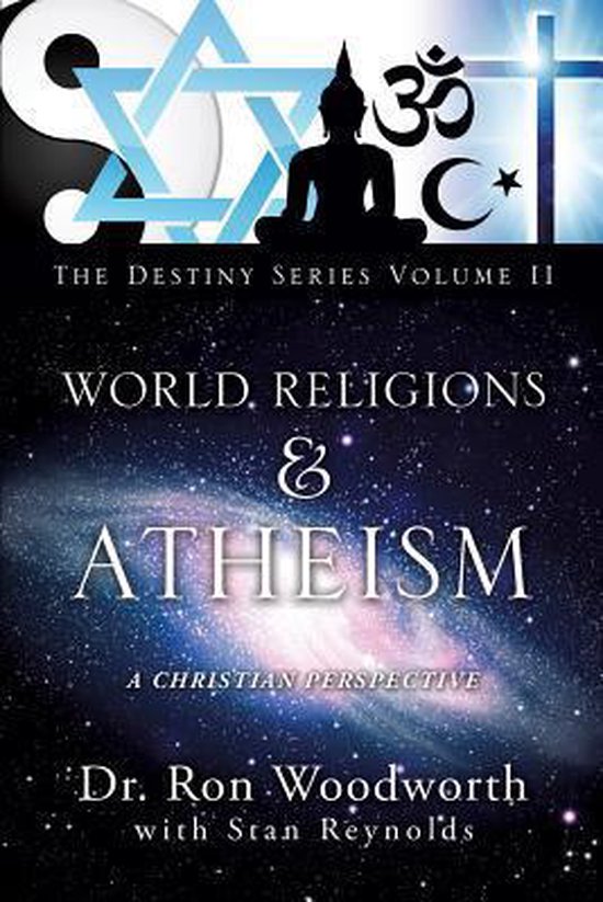 World Religions & Atheism | 9781625097552 | Dr Ron Woodworth | Boeken ...