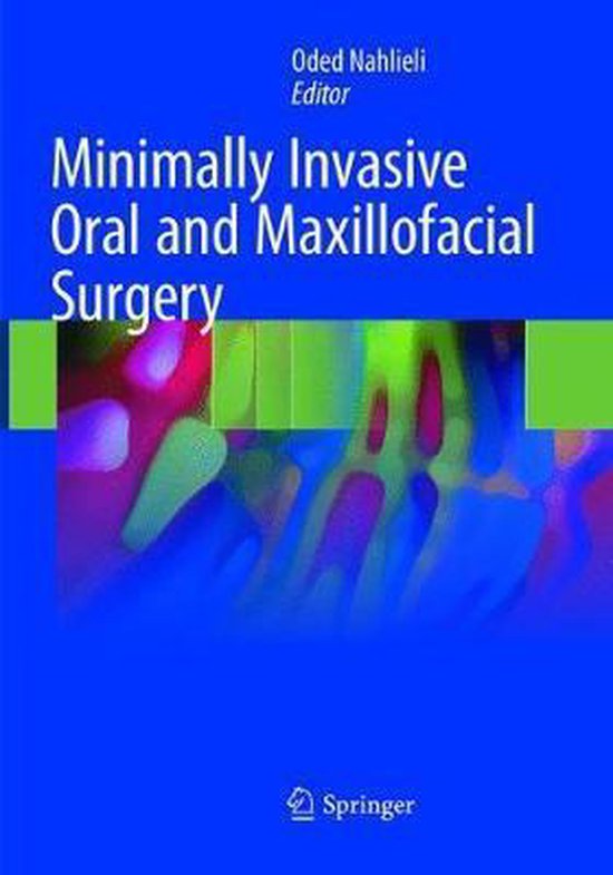 Minimally Invasive Oral and Maxillofacial Surgery | 9783662572054 ...