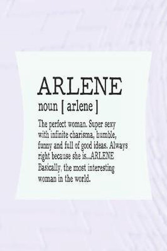 Arlene Noun [ Arlene ] the Perfect Woman Super Sexy with Infinite ...