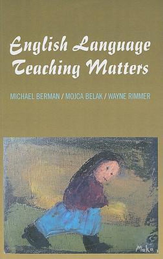 English Language Teaching Matters, Michael Berman | 9781846944116 ...