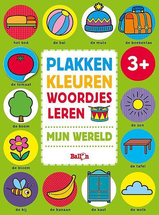 Mijn wereld, Plakken kleuren woordjes leren | 9789463076791 | Boeken ...