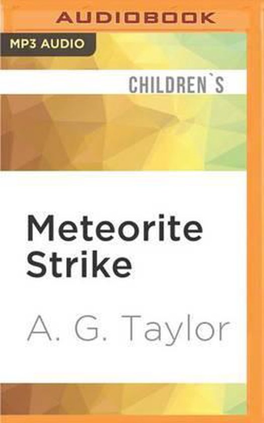 Meteorite Strike, A G Taylor | 9781531813642 | Boeken | bol.com