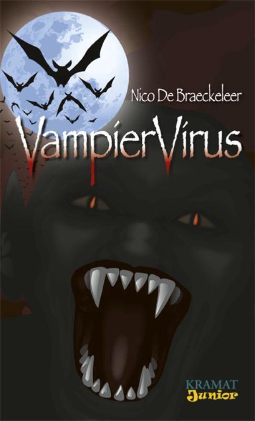 Vampiervirus, Nico de Braeckeleer | 9789079552429 | Boeken | bol