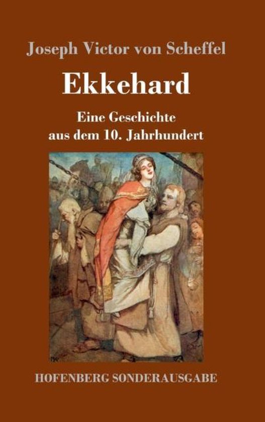 Ekkehard, Joseph Viktor Von Scheffel | 9783743710948 | Boeken | bol.com