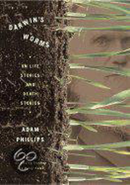 Darwin's Worms, Adam Phillips | 9780465056750 | Boeken | bol