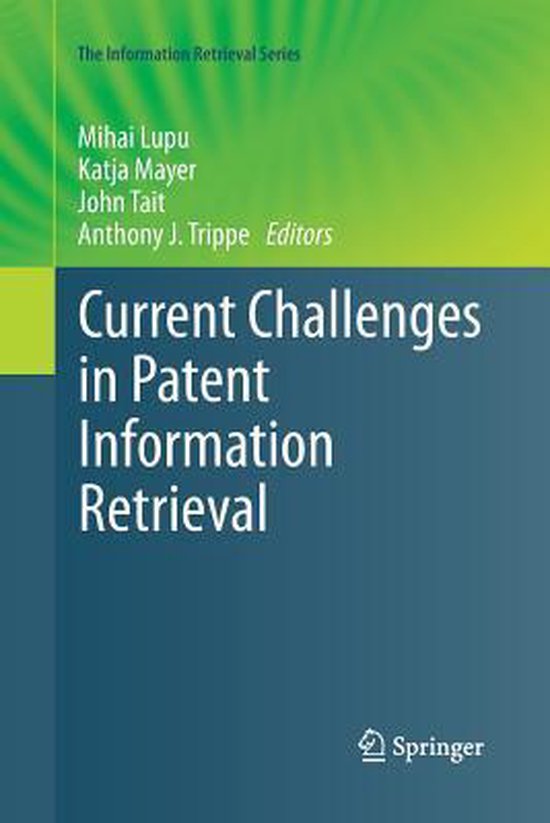 Current Challenges in Patent Information Retrieval | 9783642267697 ...