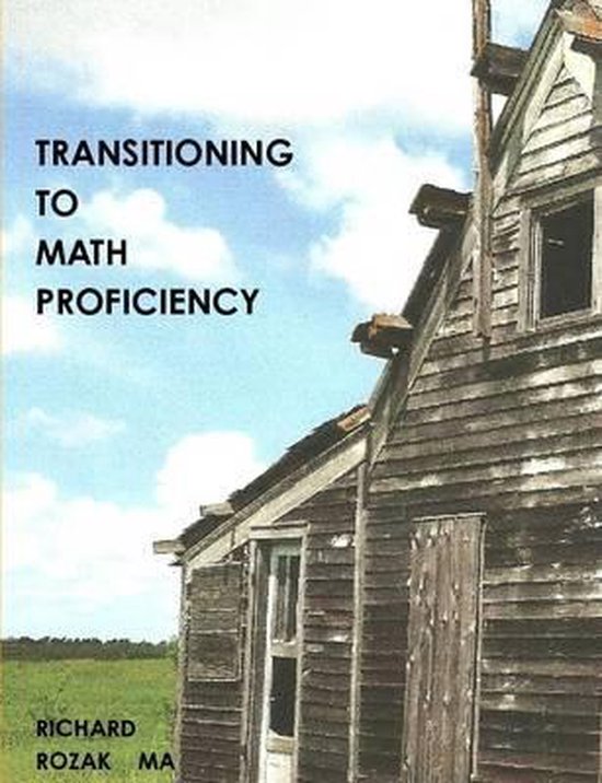 Transitioning to Math Proficiency | 9781105874567 | Richard Rozak ...