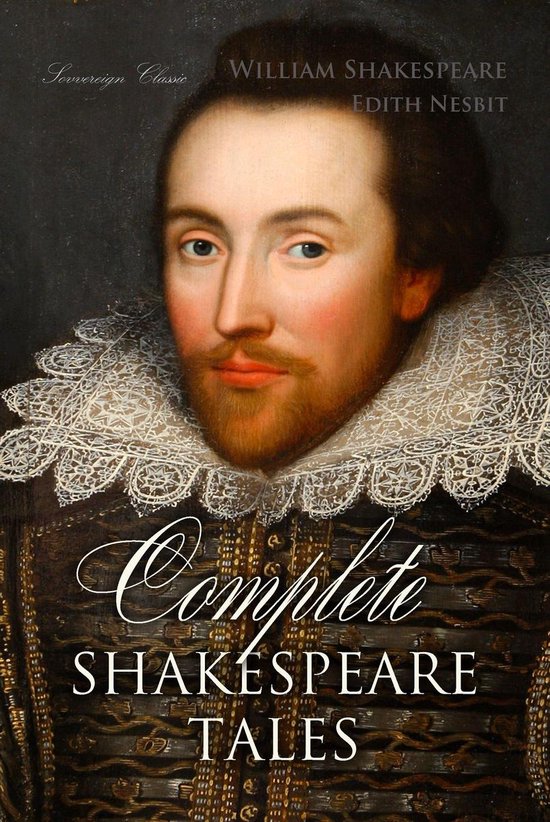 Shakespeare Stories - Complete Shakespeare Tales (ebook), Edith Nesbit ...