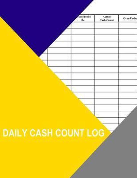 Daily Cash Count Log | 9781539727613 | Thor Wisteria | Boeken | bol.com