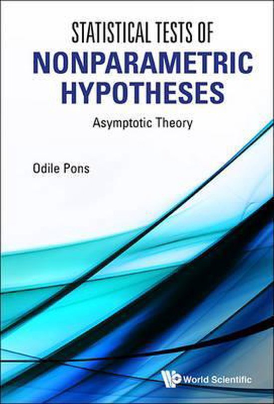Statistical Tests of Nonparametric Hypotheses | 9789814531740 | Odile ... Statistical Tests of Nonparametric Hypotheses | 9789814531740 | Odile ...