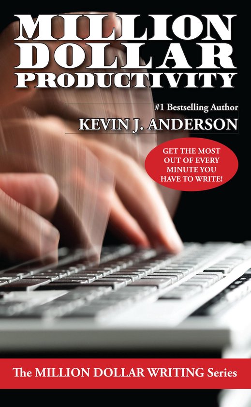 Million Dollar Writing Series - Million Dollar Productivity (ebook ...