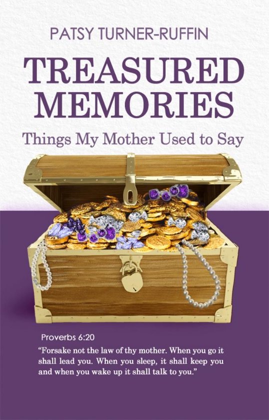 Treasured Memories (ebook), Patsy Turner-Ruffin | 9781480980952 ...