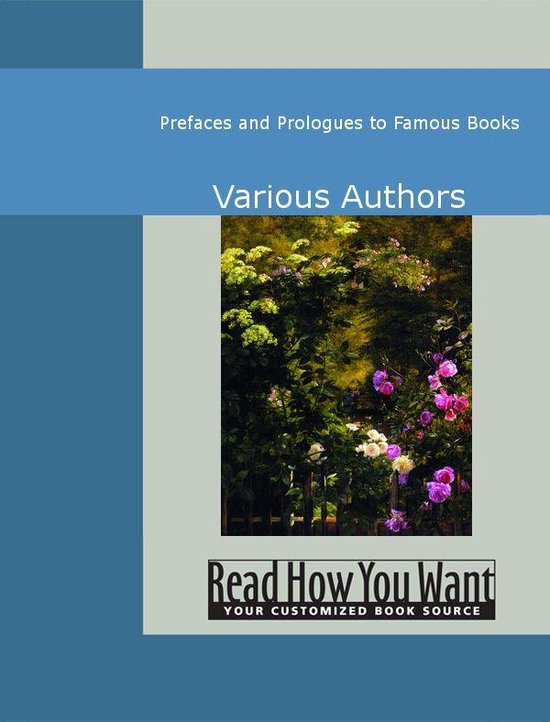 Prefaces And Prologues To Famous Books (ebook), Authors Various ...