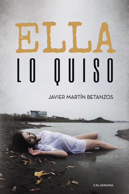 Ella lo quiso (ebook), Javier MartiN Betanzos | 9788417505790 | Boeken ...