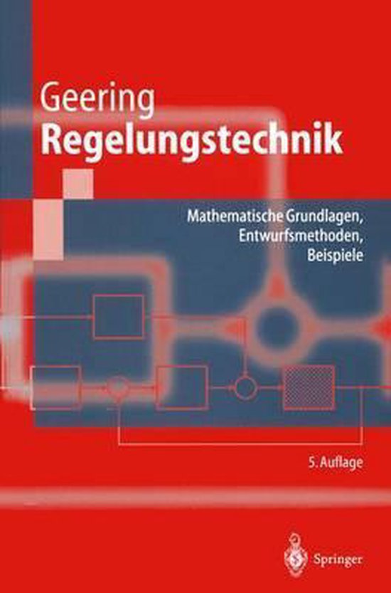 Regelungstechnik | 9783540412649 | Hans P. Geering | Boeken | bol.com