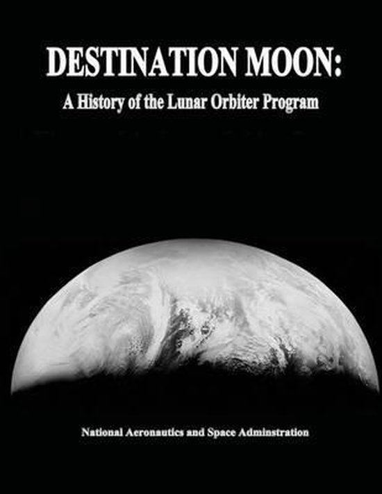 Destination Moon | 9781495920295 | National Aeronautics And ...