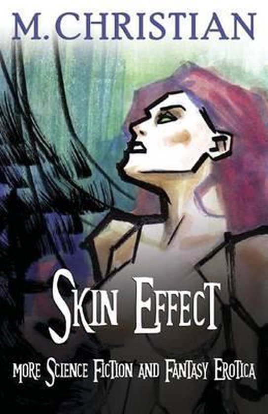 Skin Effect, M Christian | 9781508581710 | Boeken | bol.com