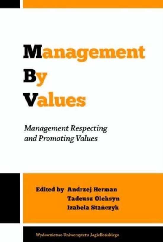 Management by Values - Management Respecting and Promoting Values ...