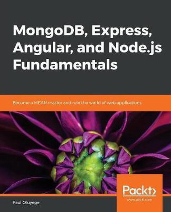 MongoDB, Express, Angular, and Node.js Fundamentals | 9781789808735 ...