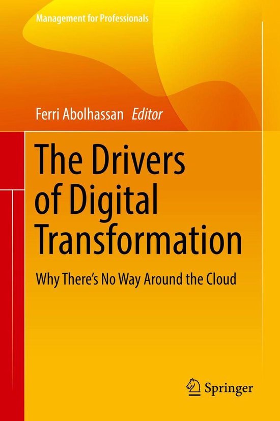 Management for Professionals - The Drivers of Digital Transformation ...