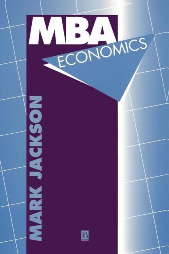 MBA Economics | 9781557866318 | Jackson | Boeken | bol.com