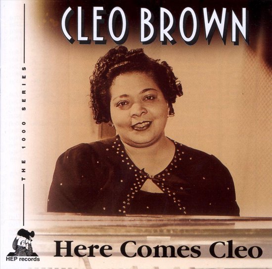 Here Comes Cleo, Cleo Brown | Muziek | bol.com