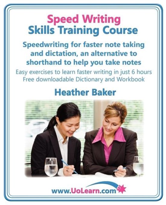 Speed Writing Skills Training Course: Speedwriting for Faster Note ... Speed Writing Skills Training Course: Speedwriting for Faster Note ...