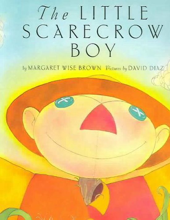 The Little Scarecrow Boy, Margaret Wise Brown | 9780060778910 | Boeken ...