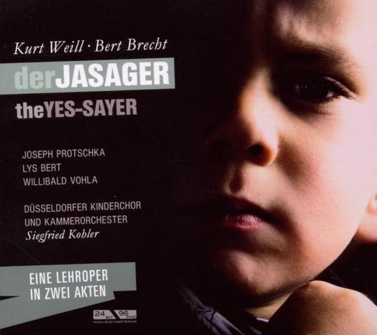 Weill/Brecht: Der Jasager, Weill | Muziek | bol