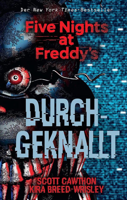 Five Nights at Freddy's - Five Nights at Freddy's: Durchgeknallt (ebook ...
