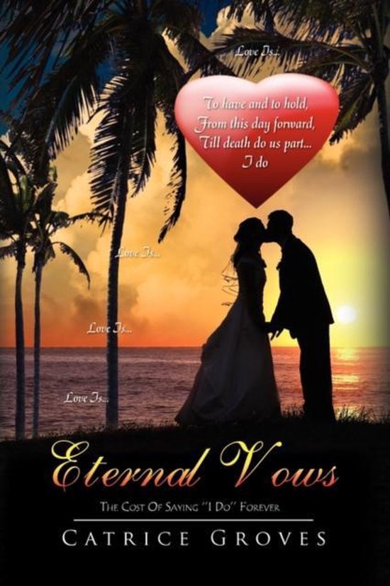 Eternal Vows | 9781436335331 | Catrice Groves | Boeken | bol.com