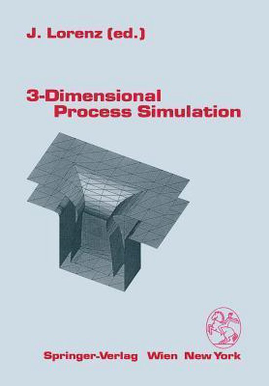 3-Dimensional Process Simulation | 9783709174302 | Boeken | bol.com