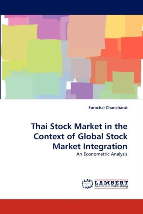 Thai Stock Market in the Context of Global Stock Market Integration ...