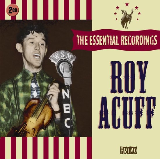 The Essential Recordings, Roy Acuff | Muziek | bol