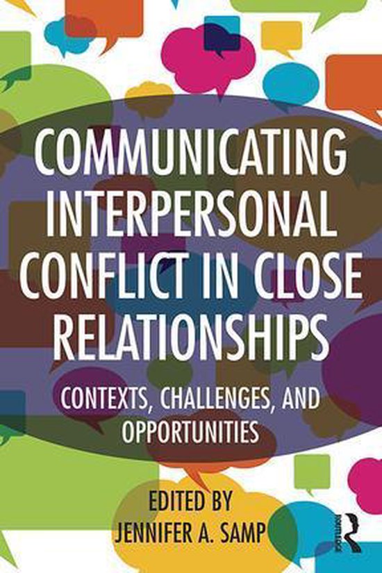 Communicating Interpersonal Conflict in Close Relationships (ebook ...