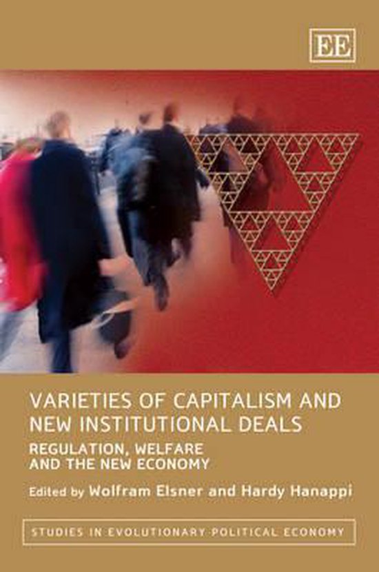 Varieties Of Capitalism And New Institutional Deals | 9781847204738 ...